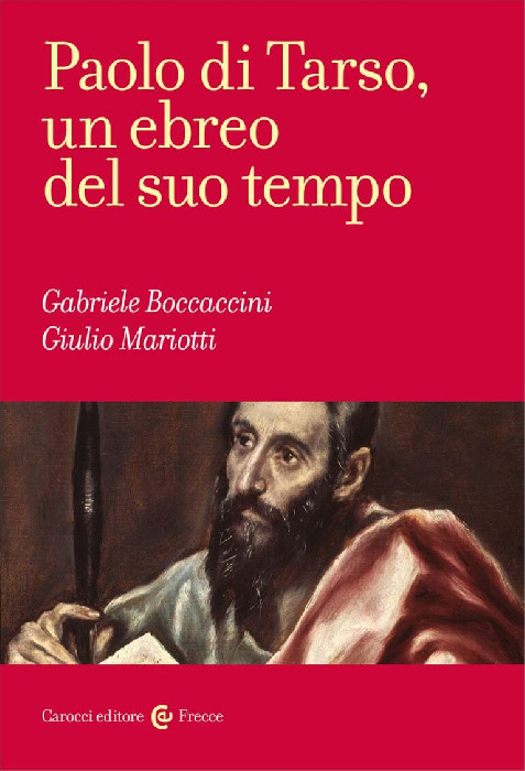 “Paolo di Tarso, un ebreo del suo tempo”: un libro di Gabriele ...